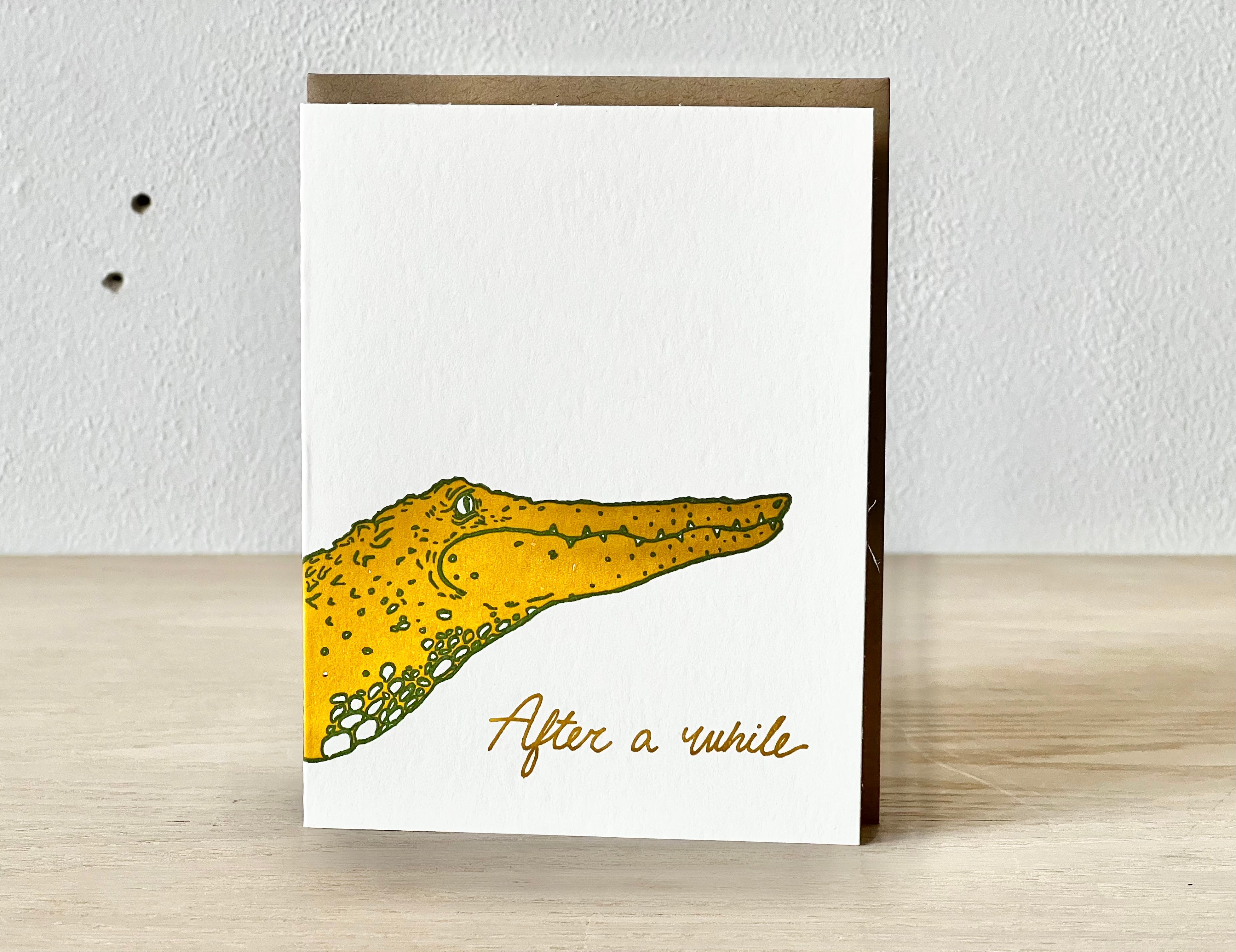 After a While Crocodile Card – Golden Age Design